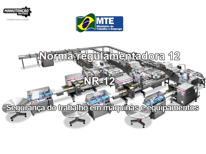 Características da NR-12 - Manutenção em Foco
